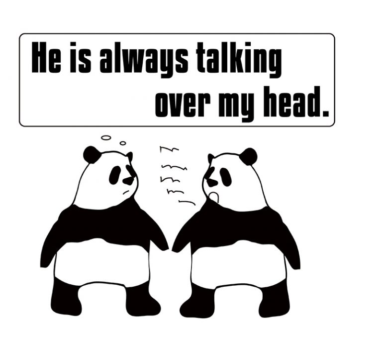 talk over one’s headの意味と使い方 | eigo-lab(えいご研）